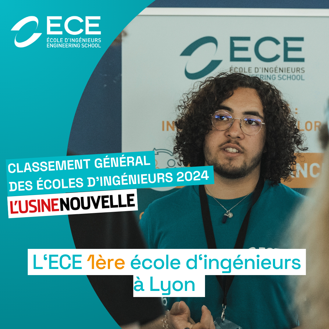 Classement l'Usine Nouvelle : l'ECE, 1ère école d'ingénieurs post-bac ...